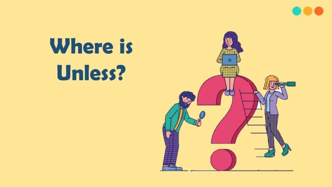 Cấu trúc Unless (If not): Cách dùng và bài tập - Step Up English