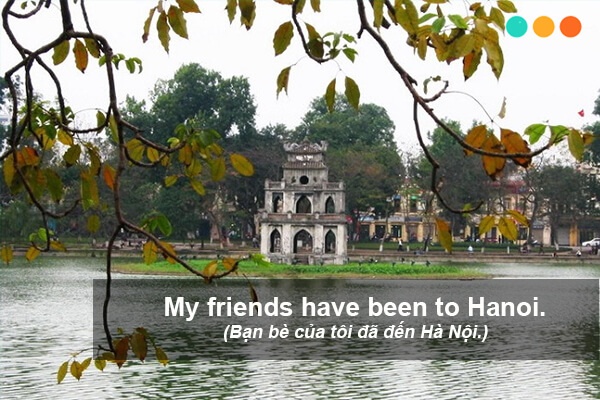 Have been là gì? Cấu trúc Have been trong tiếng Anh - Step Up English