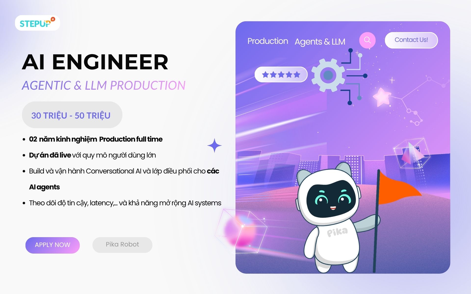 AI Engineer (Agentic Systems, LLM Production) / Kỹ Sư AI Production (AI ...